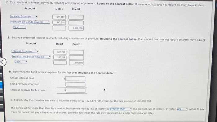 Solved Amortize premium by interest method Shunda | Chegg.com