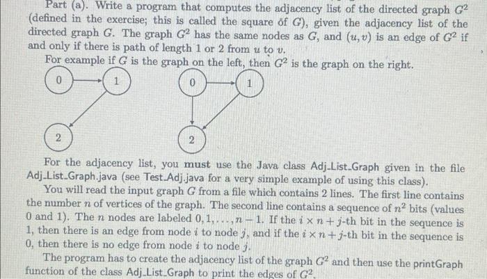 Solved Part (a). Write a program that computes the adjacency | Chegg.com