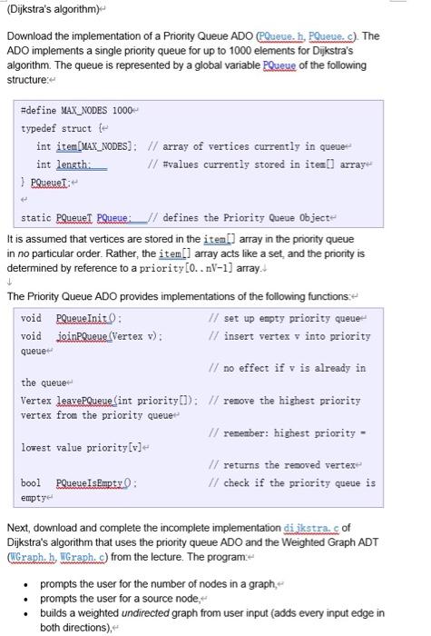Solved (Dijkstra's algorithm) Download the implementation of | Chegg.com