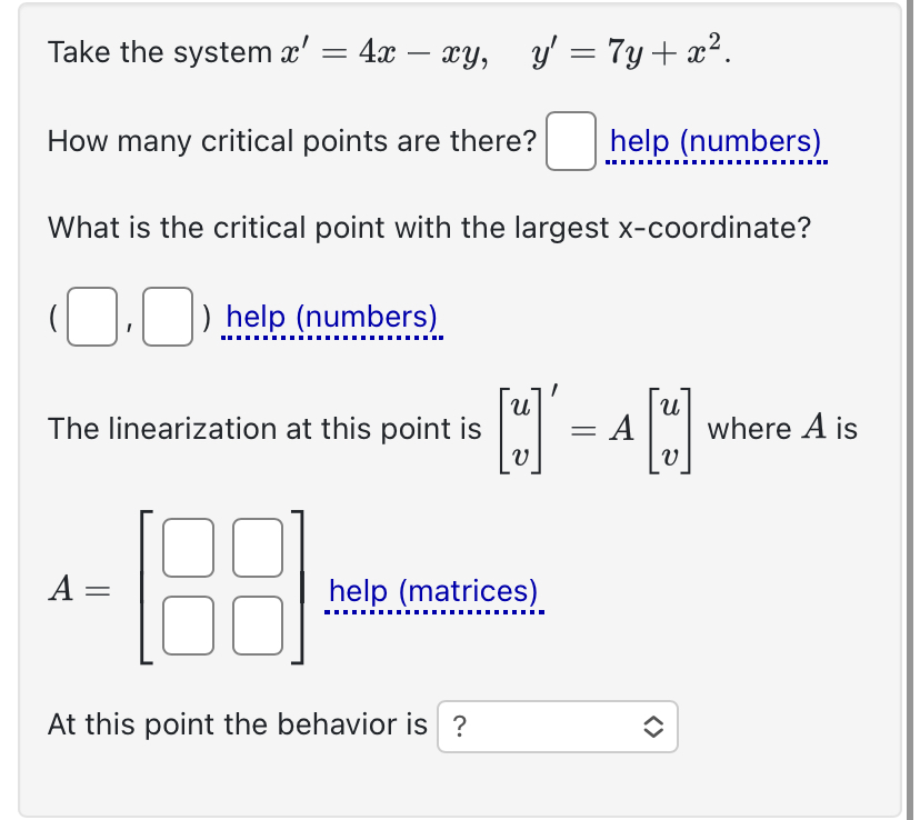 Solved Take the system x'=4x-xy,y'=7y+x2.How many critical | Chegg.com