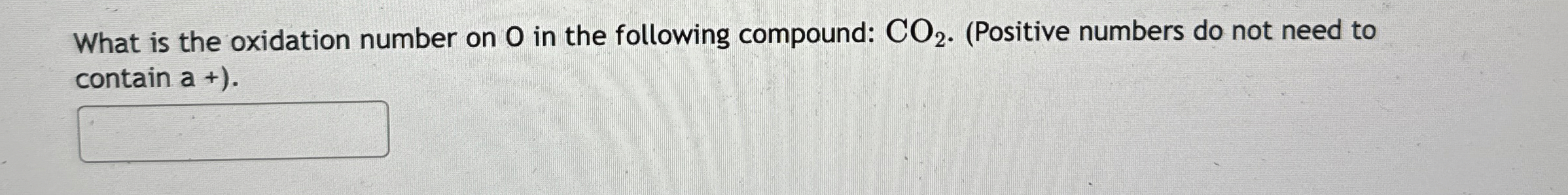 Solved What is the oxidation number on O ﻿in the following | Chegg.com