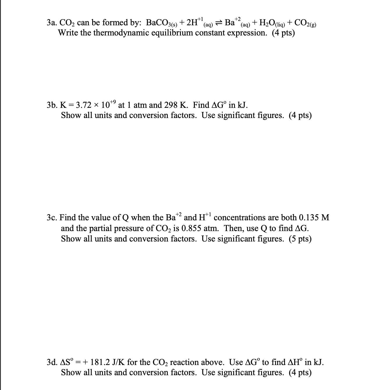 Solved 3a. CO2 ﻿can be formed by: | Chegg.com