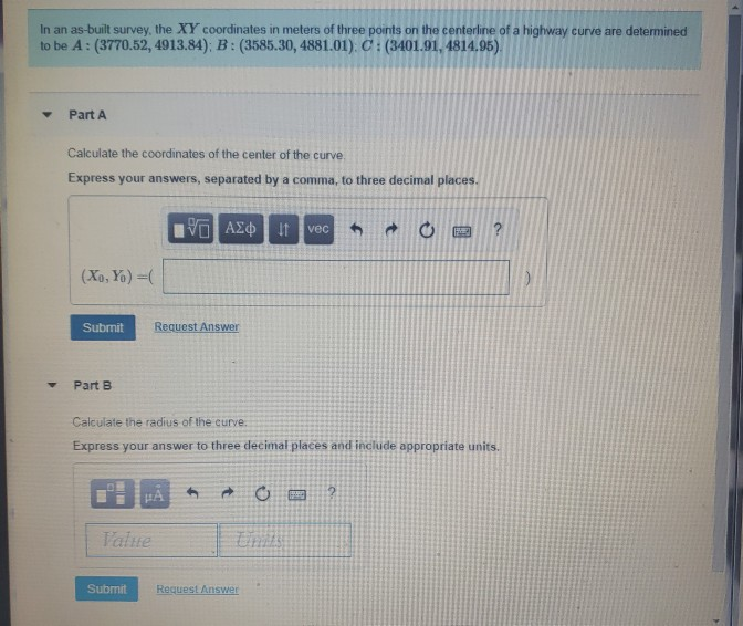 Solved In An As Built Survey The Xy Coordinates In Meters 
