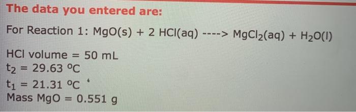 Solved For reaction 1: MgO(s) + 2 HCl(aq) ----> MgCl2(aq) + | Chegg.com