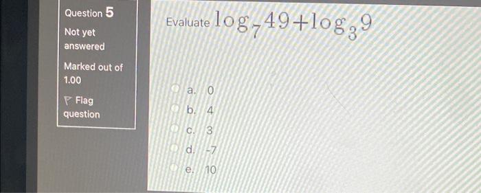 Solved Evaluate log749+log39If f(x)=ln(x+611), then what is | Chegg.com