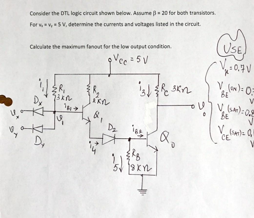 Solved Consider the DTL logic circuit shown below. Assume ß | Chegg.com