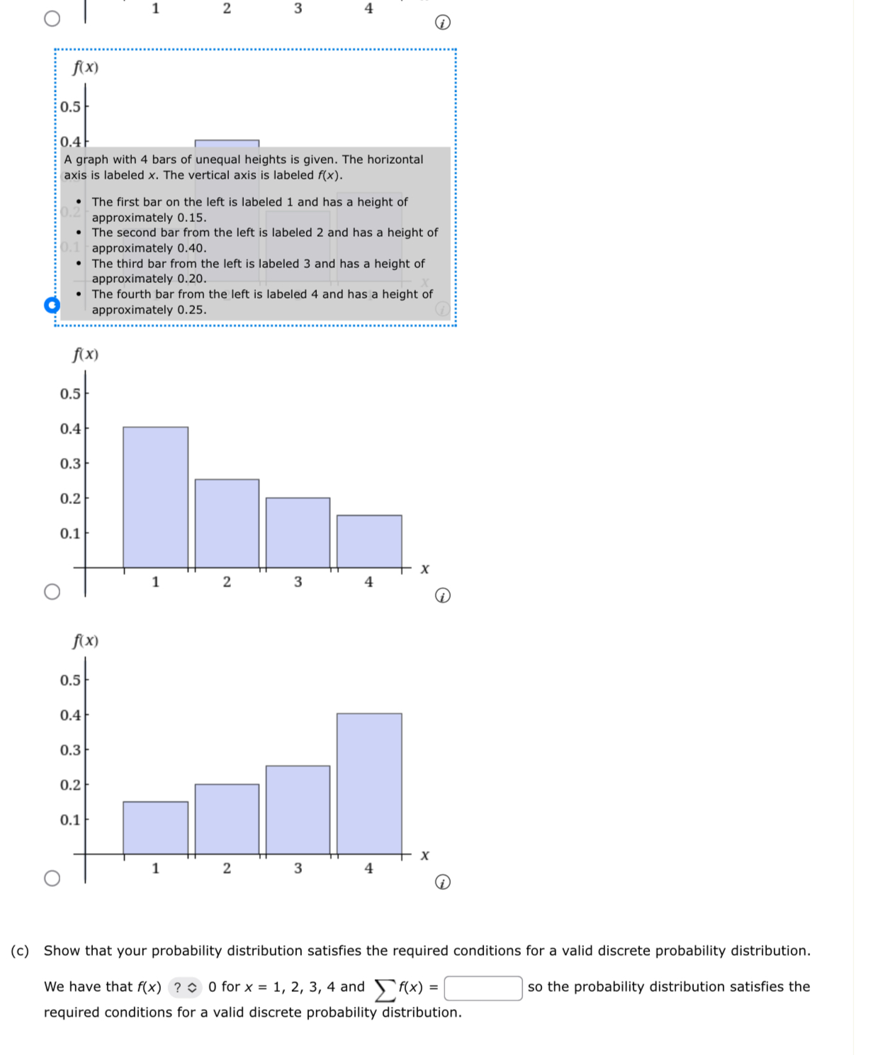 Solved (.тіA graph with 4 ﻿bars of unequal heights is given. | Chegg.com