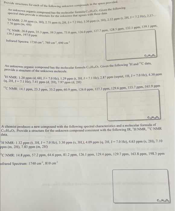 Solved 1. Propose a structure consistent with the following | Chegg.com