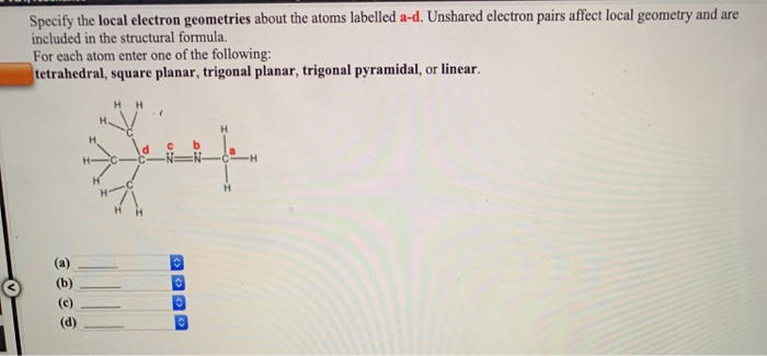 Solved Specify the local electron geometries about the atoms | Chegg.com