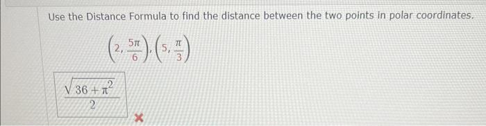 Solved Use the Distance Formula to find the distance between | Chegg.com