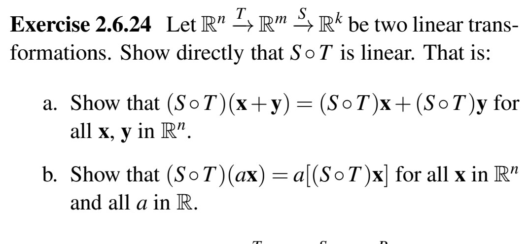 Solved Exercise 2.6.24 ﻿Let Rn→TRm→SRk ﻿be two linear | Chegg.com