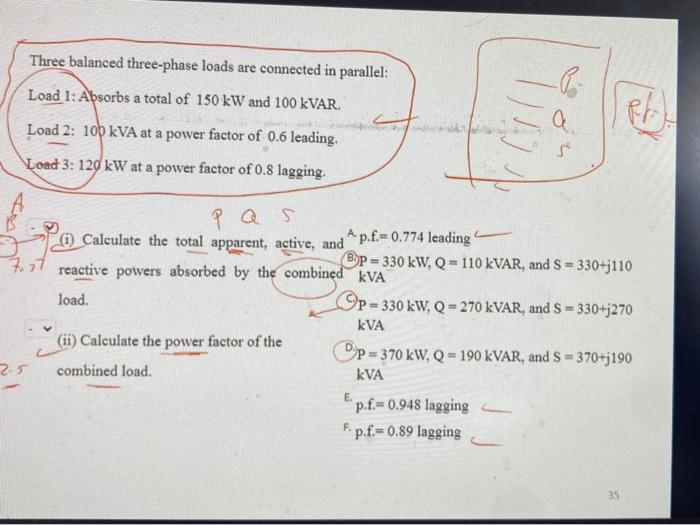 Solved Three balanced three-phase loads are connected in | Chegg.com