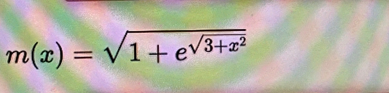Solved find the derviative of m(x)=1+e3+x222 | Chegg.com