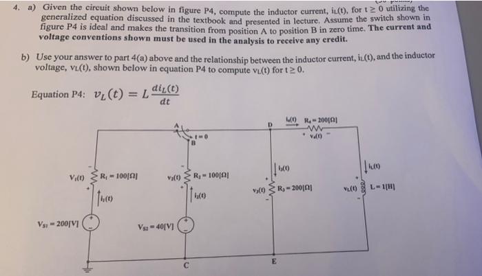 Solved 4. a) Given the circuit shown below in figure P4, | Chegg.com