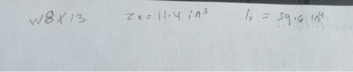 Solved HUULUULUTUS) KASNEY H=2 forma Given: A W8x13 steel | Chegg.com