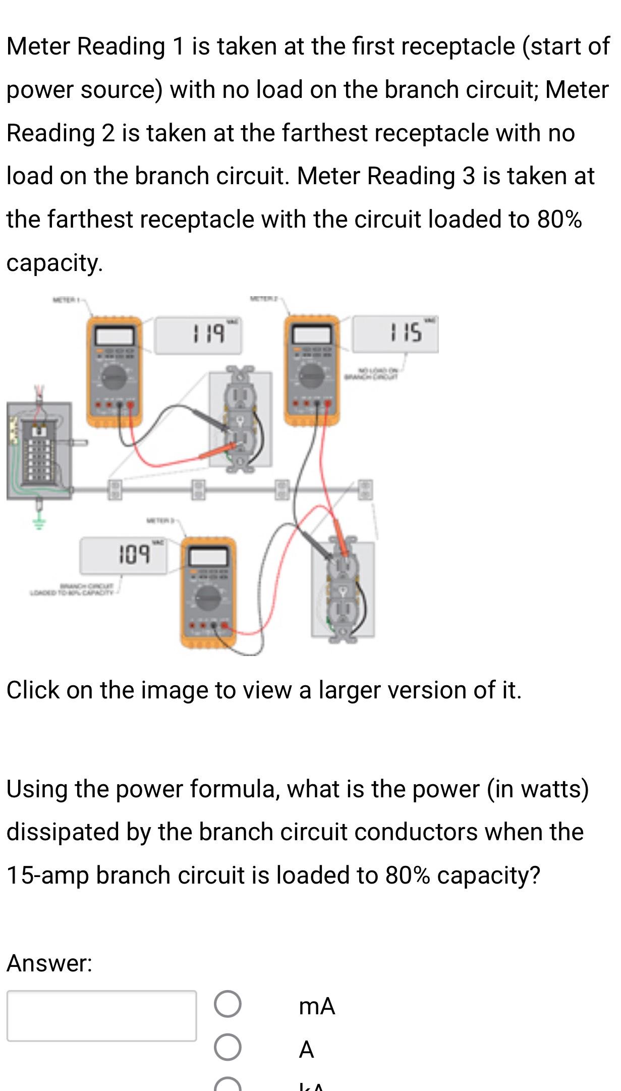 Meter Reading 1 ﻿is taken at the first receptacle | Chegg.com