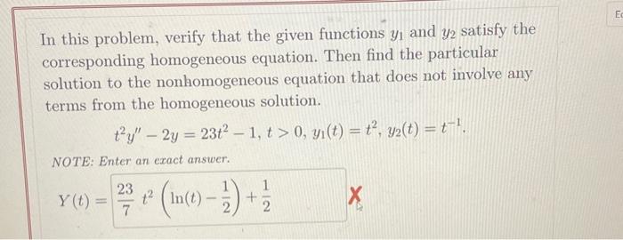 Solved In this problem, verify that the given functions y1 | Chegg.com
