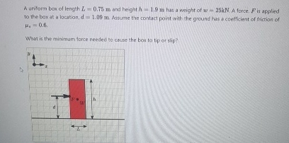 Solved A uriform box of length L=0.75m ﻿and height h=1.9m | Chegg.com