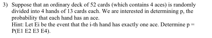 Solved Suppose that an ordinary deck of 52 cards (which | Chegg.com
