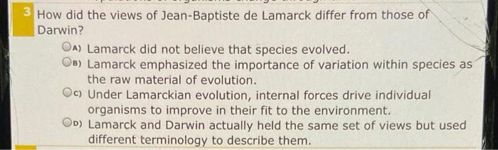 Solved 3 How did the views of Jean-Baptiste de Lamarck | Chegg.com