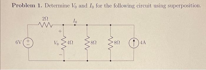 Solved Problem 1. Determine V0 and I0 for the following | Chegg.com