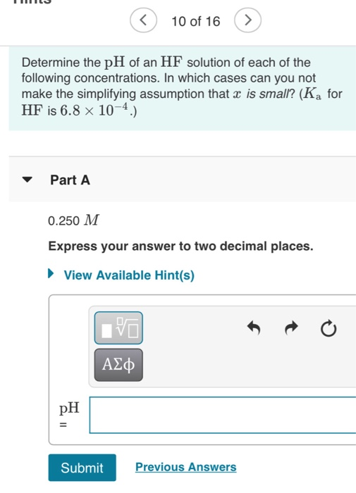 Solved Determine the pH of an HF solution of | Chegg.com