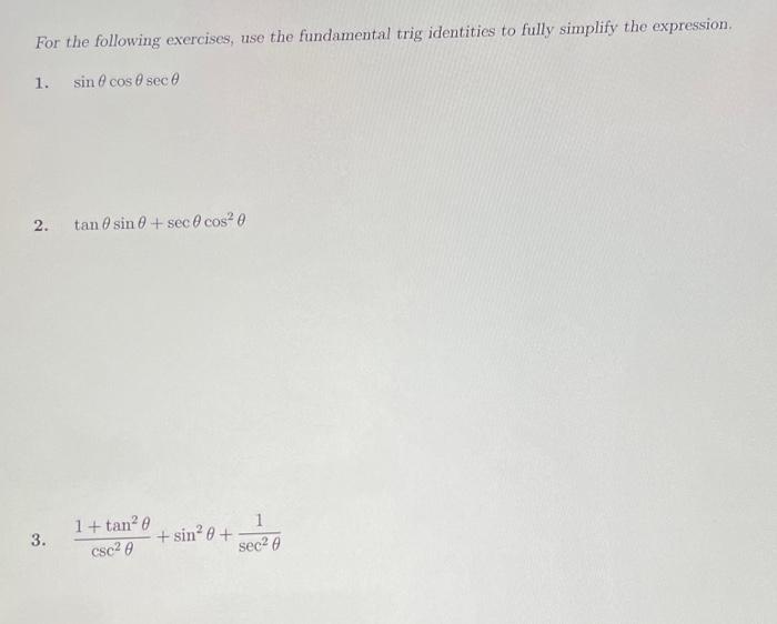 Solved For the following exercises, use the fundamental trig | Chegg.com