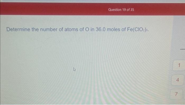 Solved Determine the number of atoms of O in 36.0 moles of | Chegg.com