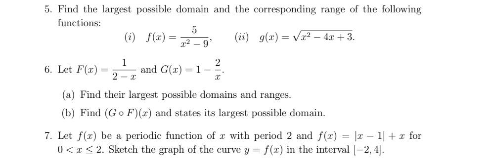 Solved 5. Find the largest possible domain and the | Chegg.com