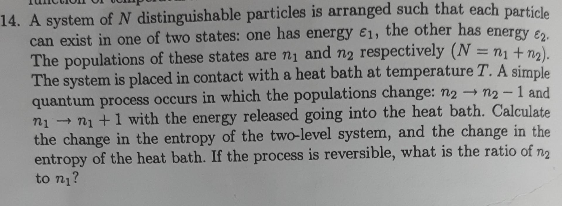 Solved 4. A system of N distinguishable particles is | Chegg.com