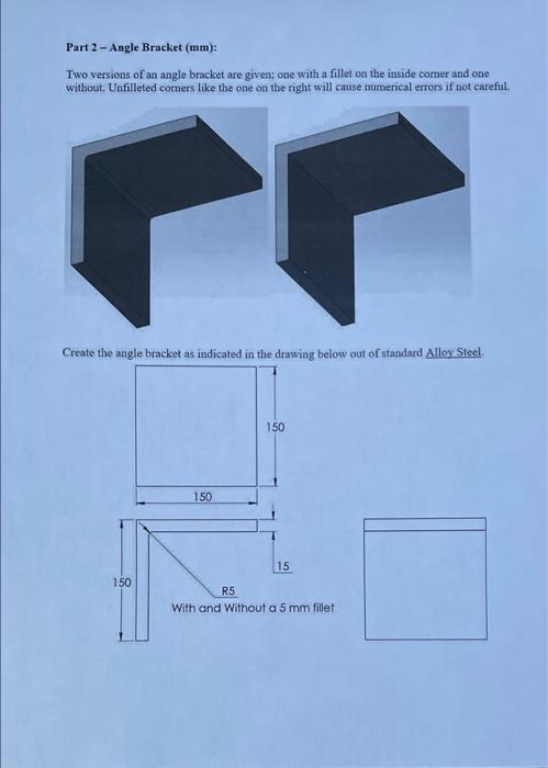 Part 2 - Angle Bracket (mm): Two versions of an angle | Chegg.com