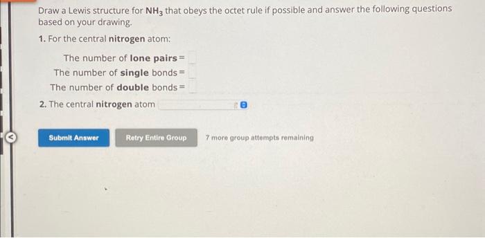 Solved Draw a Lewis structure for NH3 that obeys the octet | Chegg.com