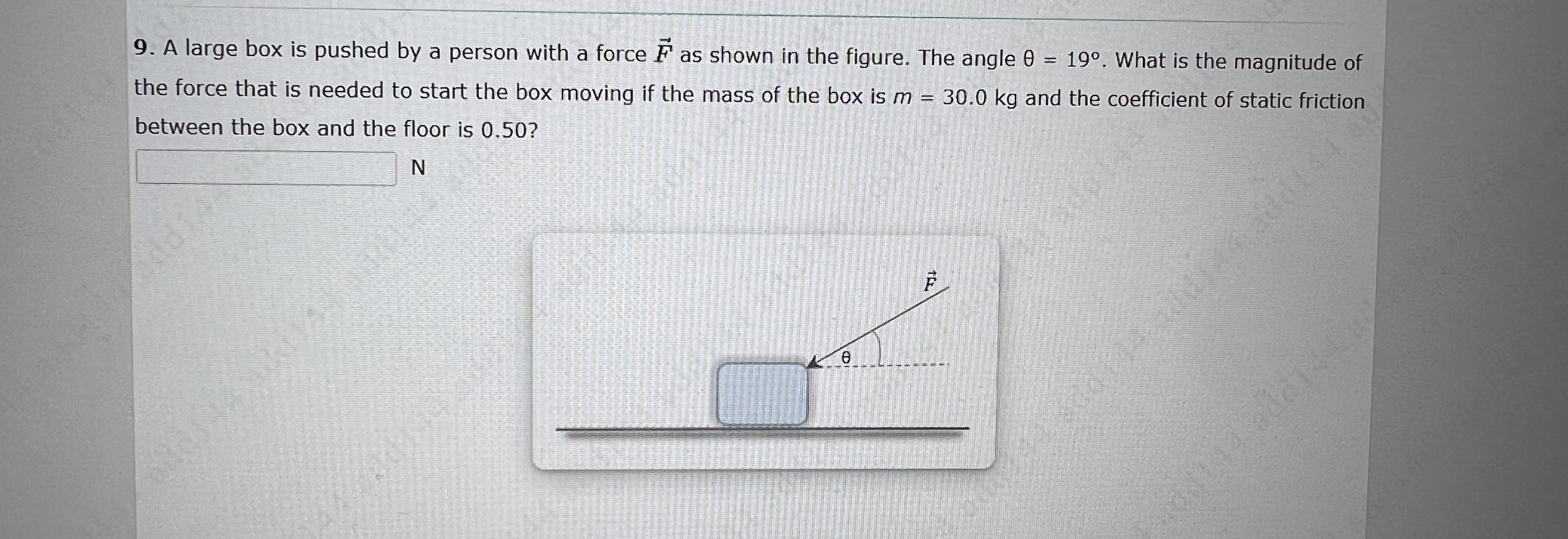 Solved A large box is pushed by a person with a force vec(F) | Chegg.com