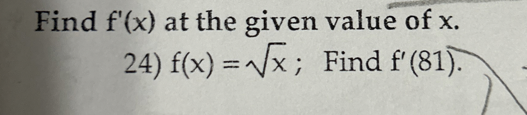 Solved Find f'(x) ﻿at the given value of x.f(x)=x2; Find | Chegg.com