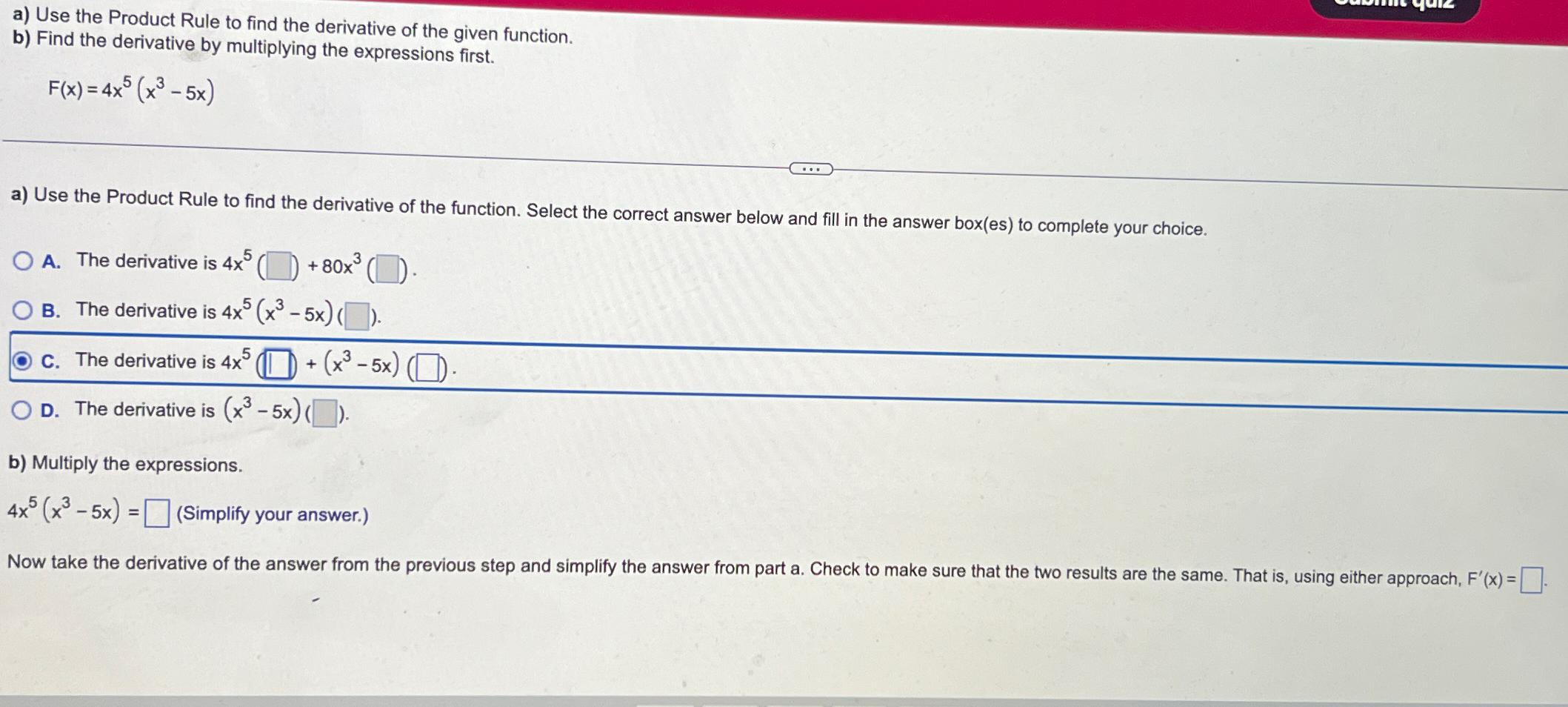 Solved a) ﻿Use the Product Rule to find the derivative of | Chegg.com