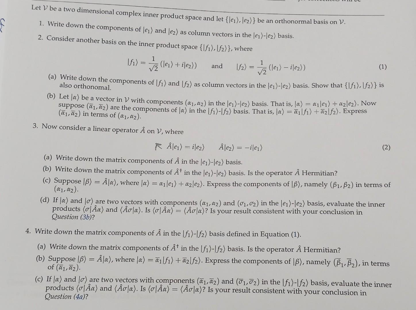 Solved Let V be a two dimensional complex inner product | Chegg.com