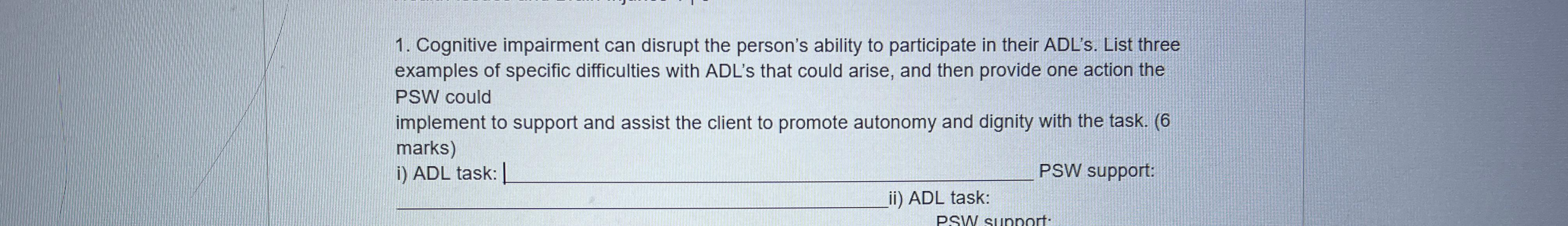 Solved Cognitive impairment can disrupt the person's ability | Chegg.com