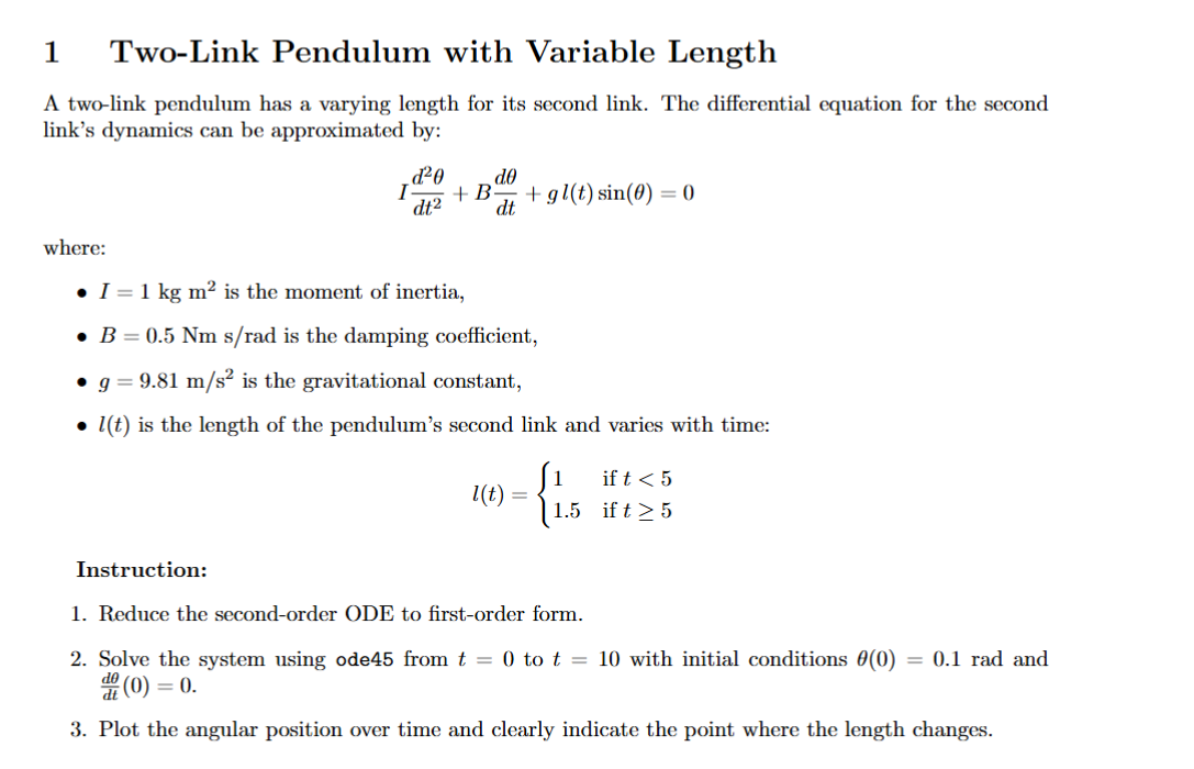Solved WRITE A MATLAB CODE!!!!Two-Link Pendulum with | Chegg.com