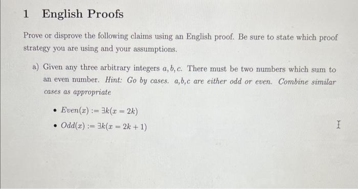 Solved 1 English Proofs Prove or disprove the following | Chegg.com