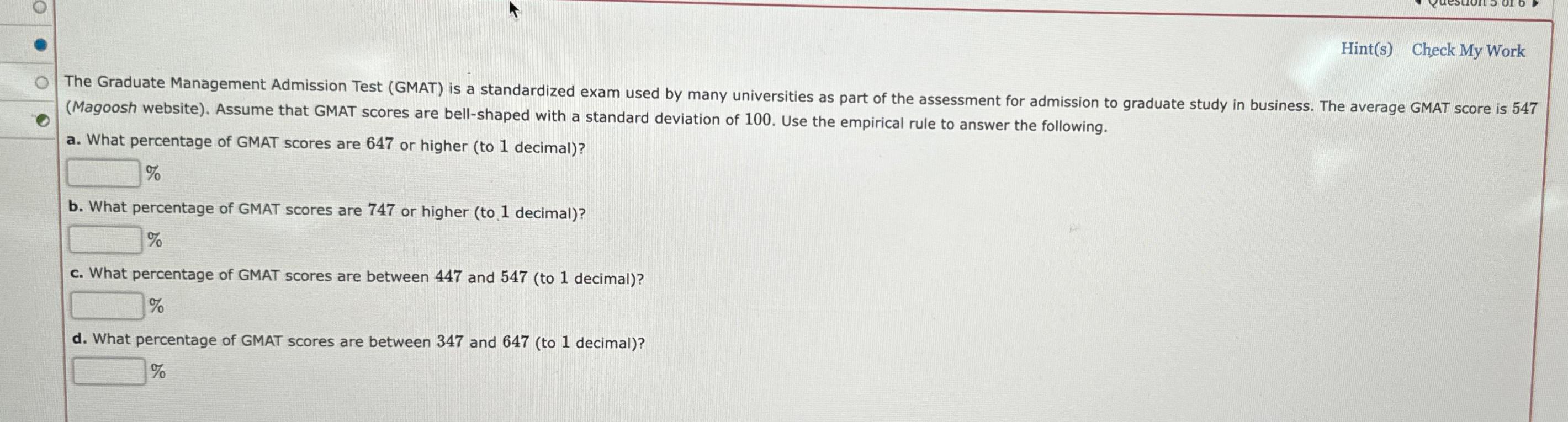 Solved Assume that GMAT scores are bell-shaped with a | Chegg.com