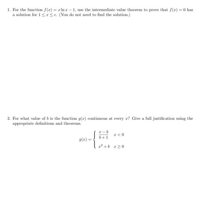 Solved 1. For the function f(x)=xlnx−1, use the intermediate | Chegg.com