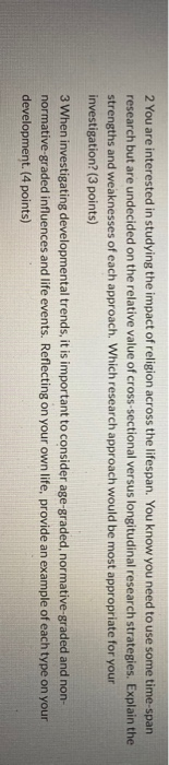 Solved 2 You are interested in studying the impact of | Chegg.com