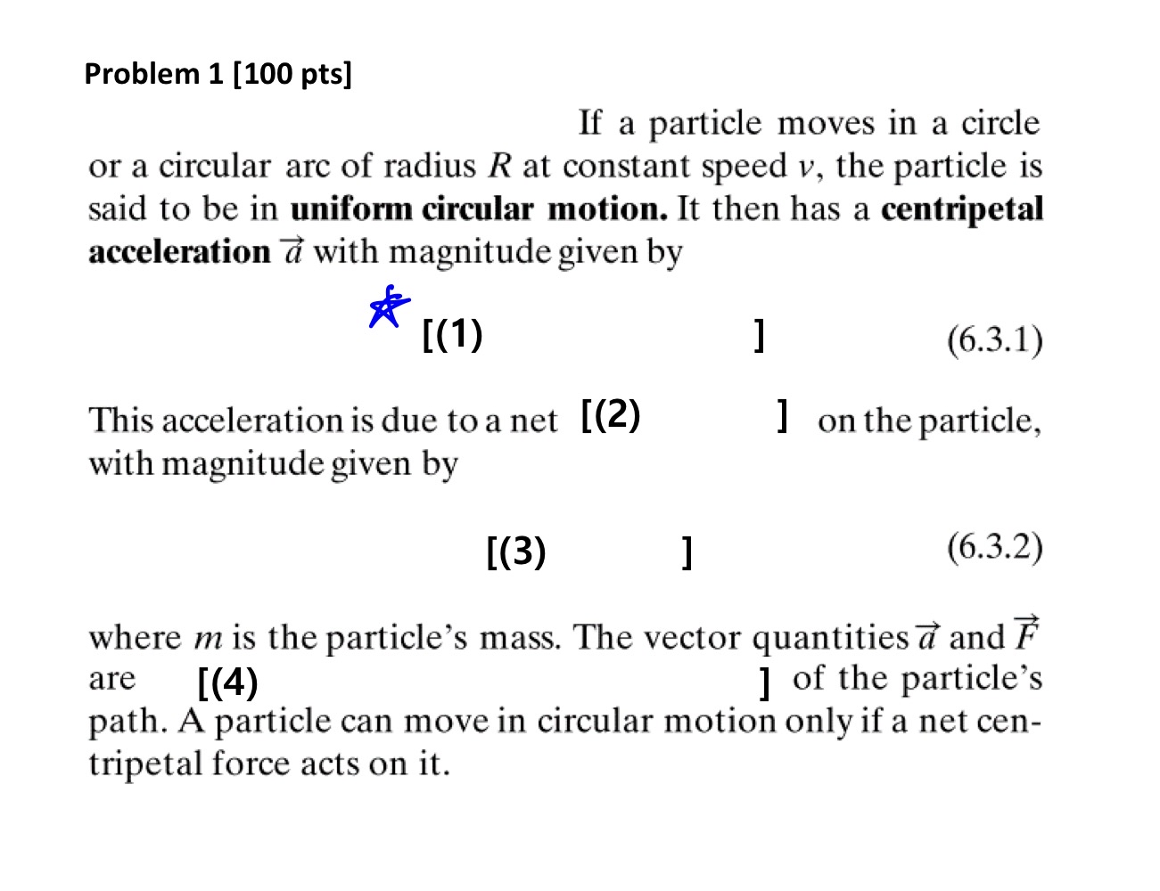 Solved Problem pts]If a particle moves in a circleor a | Chegg.com