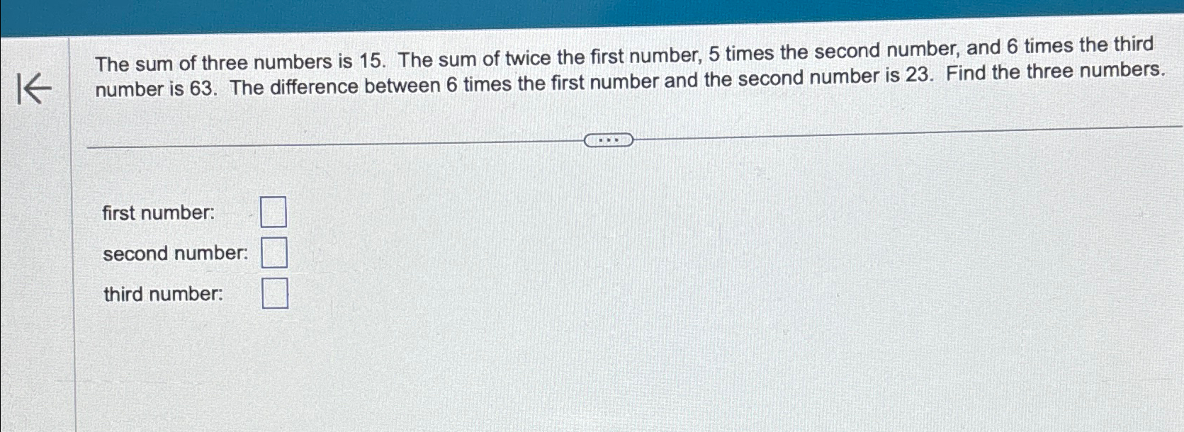 Solved The sum of three numbers is 15 . ﻿The sum of twice | Chegg.com
