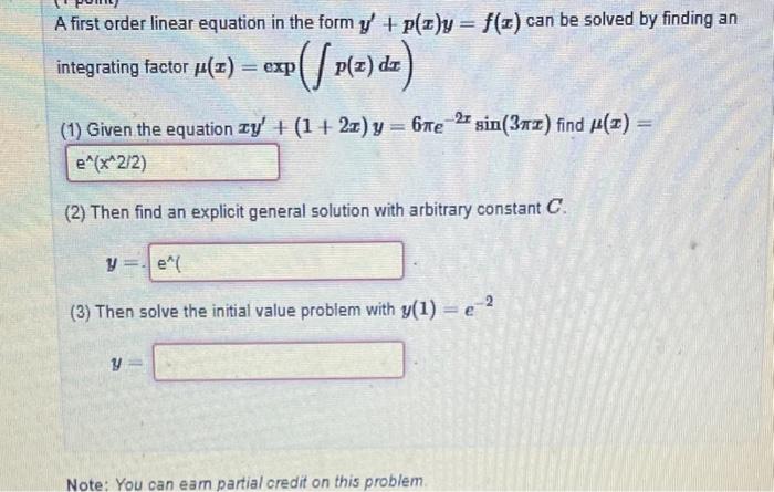 Solved A first order linear equation in the form | Chegg.com