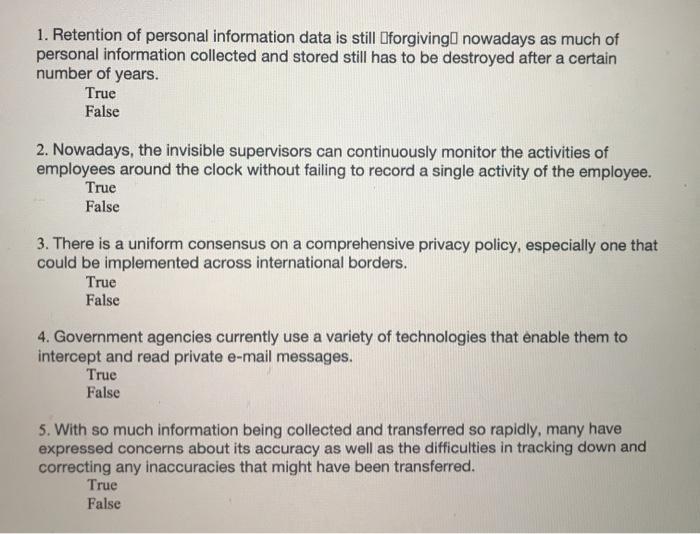 Solved 1. Retention of personal information data is still | Chegg.com