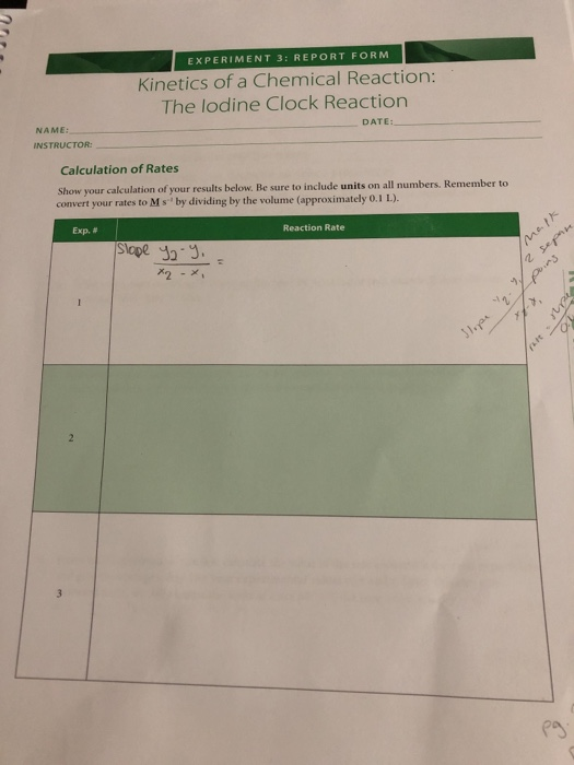 Solved EXPERIMENT 3: REPORT FORM Kinetics of a Chemical | Chegg.com