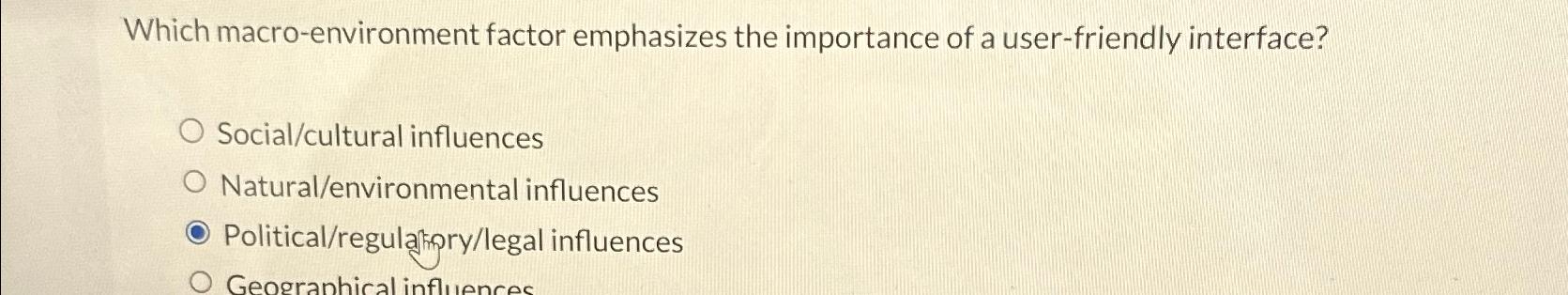 Solved Which macro-environment factor emphasizes the | Chegg.com