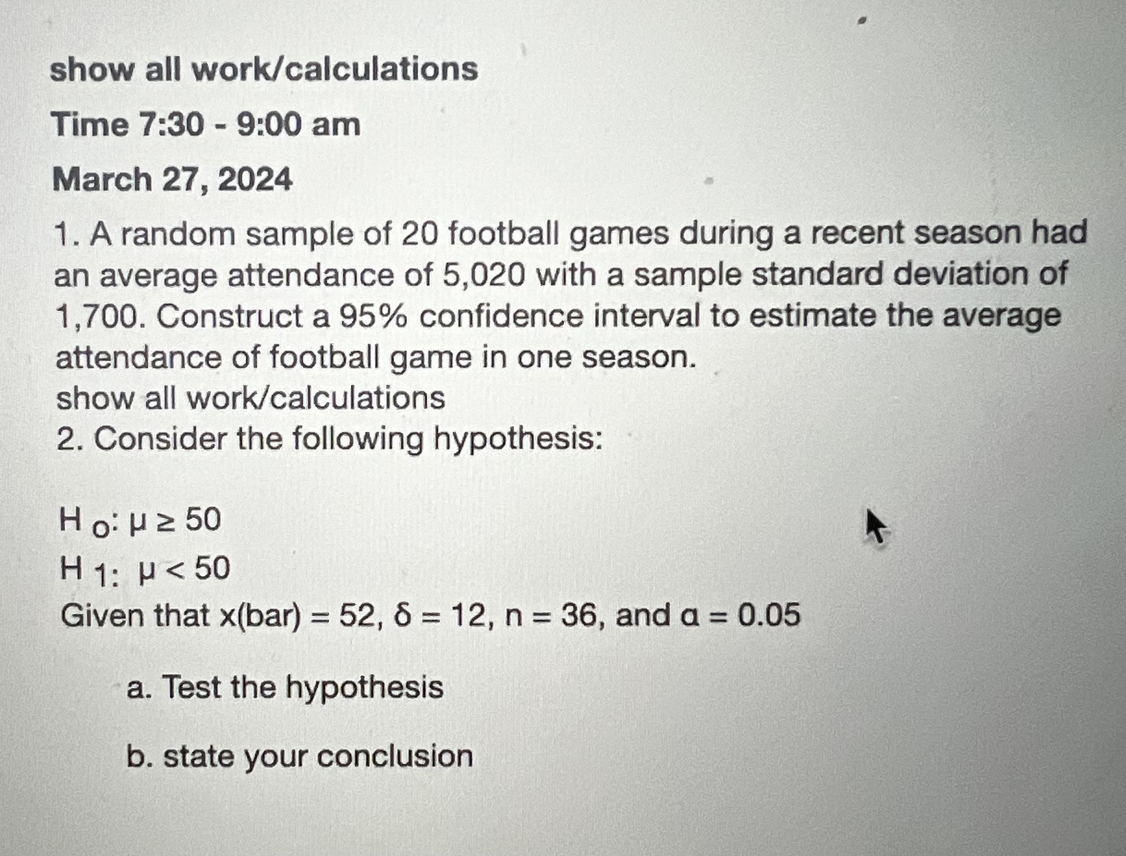 Solved show all work/calculationsTime 7:30 - 9:00 ﻿amMarch | Chegg.com