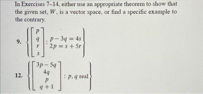 Solved In Exercises 7-14, either use an appropriate theorem | Chegg.com